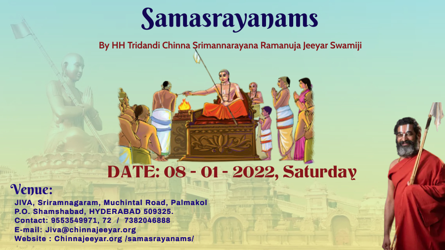 Samasrayanams |Chinnajeeyar